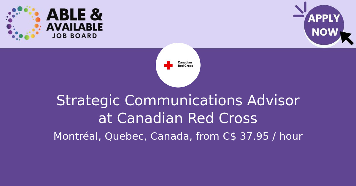 Strategic Communications Advisor at Canadian Red Cross - Able and ...